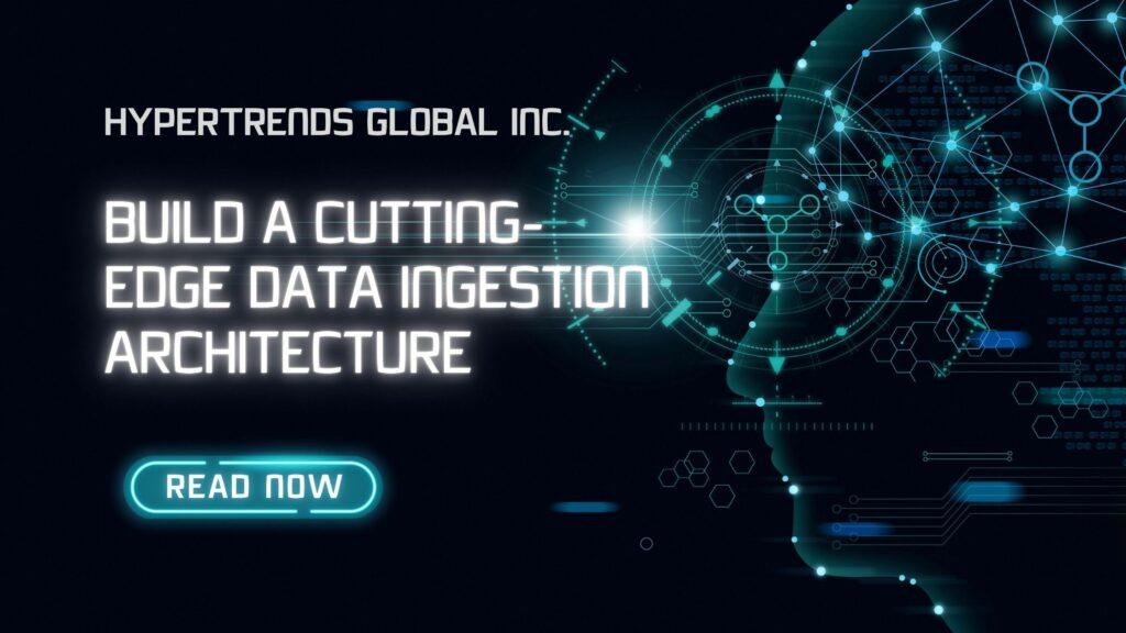Building a Cutting-Edge Data Ingestion Architecture: From Theory to ...